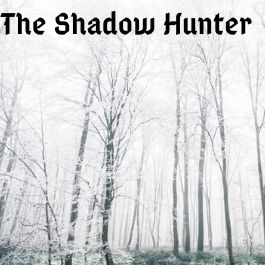 The Shadow Hunter – Games From Folktales